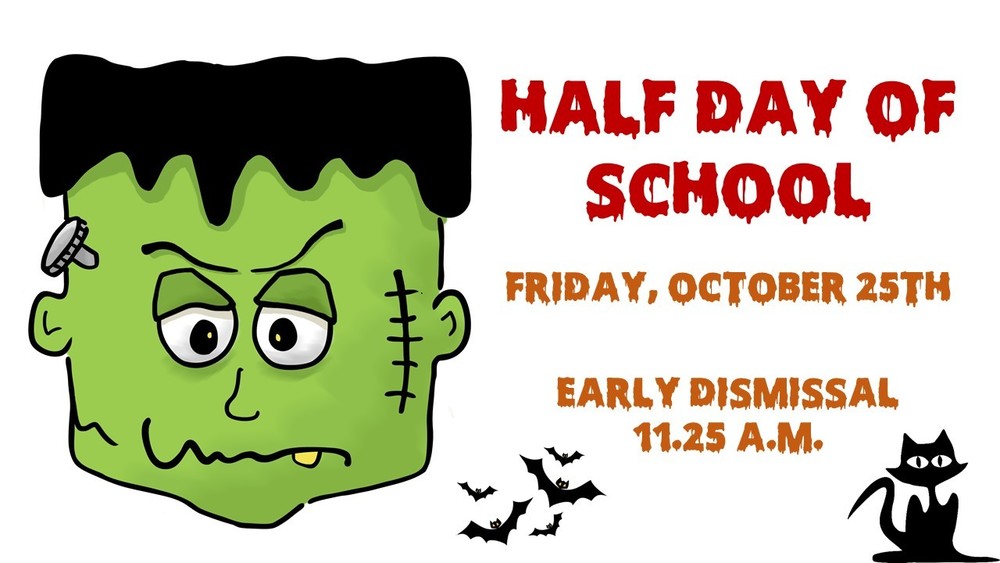 Half Day Friday, October 25th | Meridian Elementary School